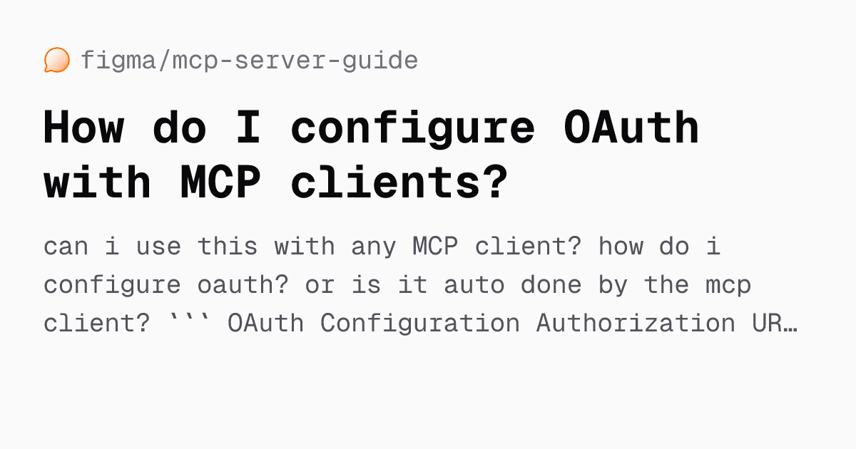 How do I configure OAuth with MCP clients? — figma/mcp-server-guide